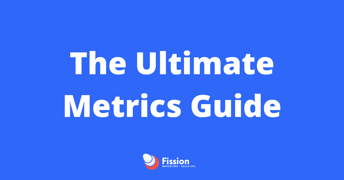 Ultimate Marketing Metrics Guide